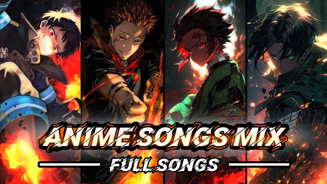 ANIME SONGS MIX | FULL SONGS! 👌🕐🎸🔥 - YouTube