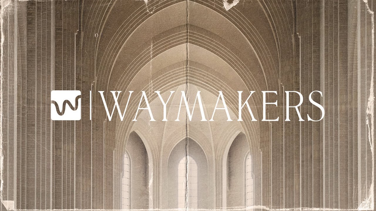 Waymakers: Paving the Way - YouTube