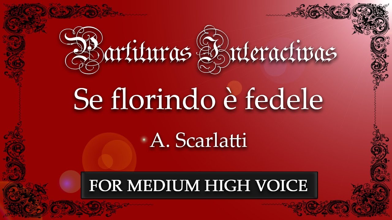 Se florindo è fedele KARAOKE FOR MEDIUM HIGH VOICE - A. Scarlatti - Key ...