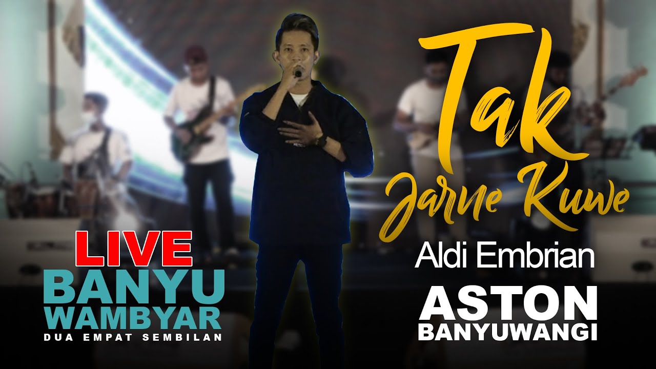 Aldi Embrian - Tak Jarne Kuwe (Official Live Music) - YouTube