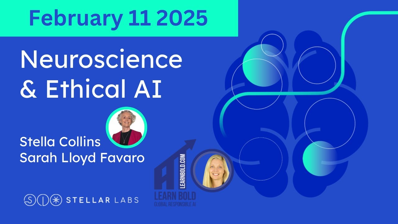 Neuroscience and Ethical AI by Sarah Lloyd Favaro and Stella Collins ...