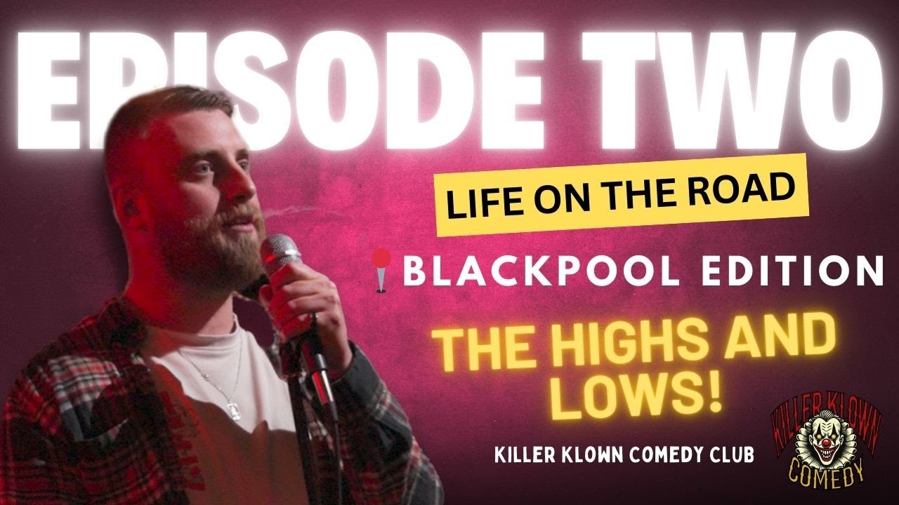 Building the UK's HOTTEST Comedy Club | Life on the Road: The Highs and ...