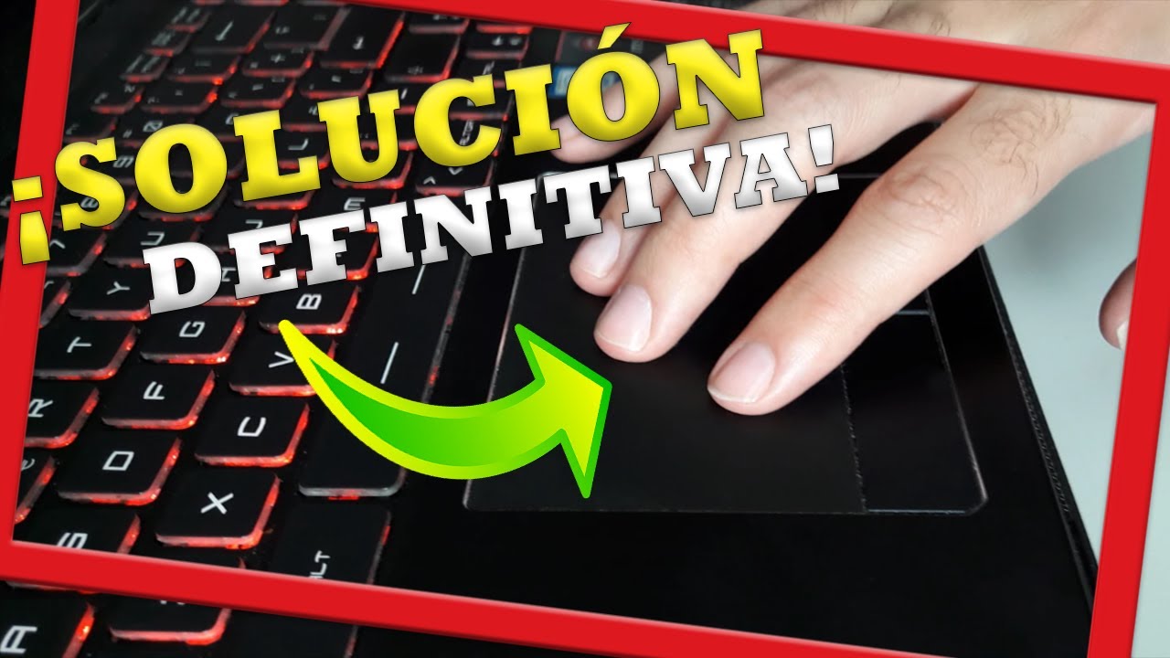 Como ACTIVAR el MOUSE de mi laptop (Panel Táctil/Touchpad) 😱| Cualquier Windows 2025 - YouTube