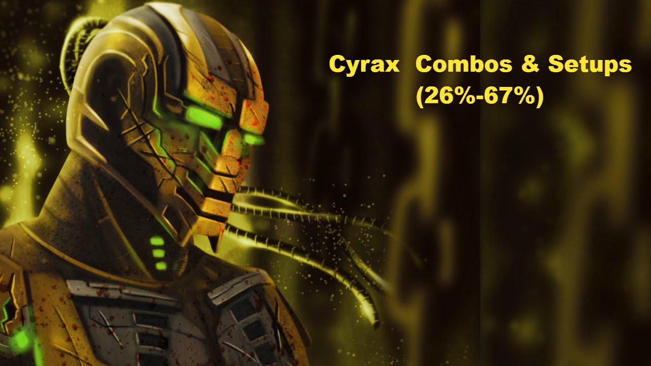 MKX Triborg Cyrax Combos Post Patch (26-67%) - YouTube