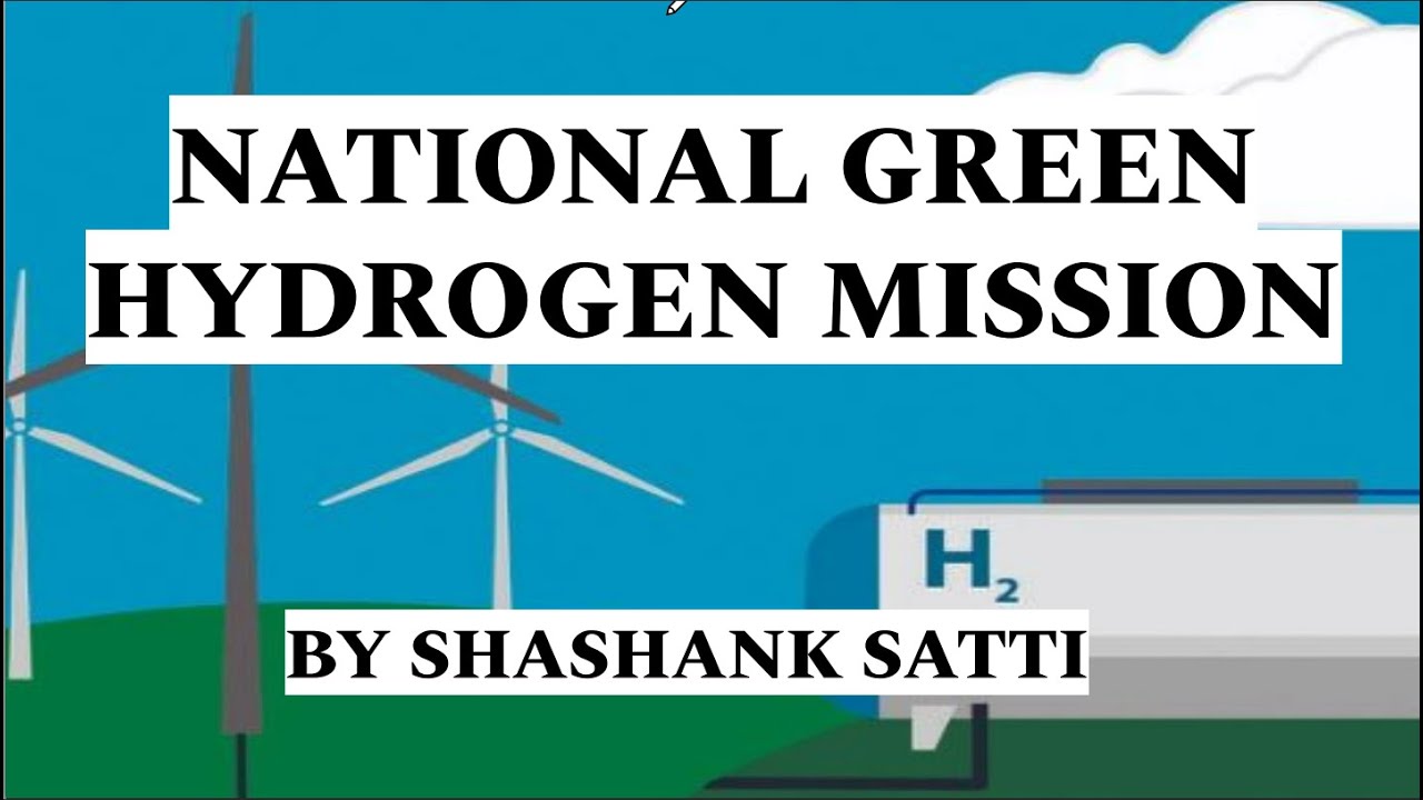 National Green Hydrogen Mission | #rbigradeb | #upsc | IBPS | CURRENT ...