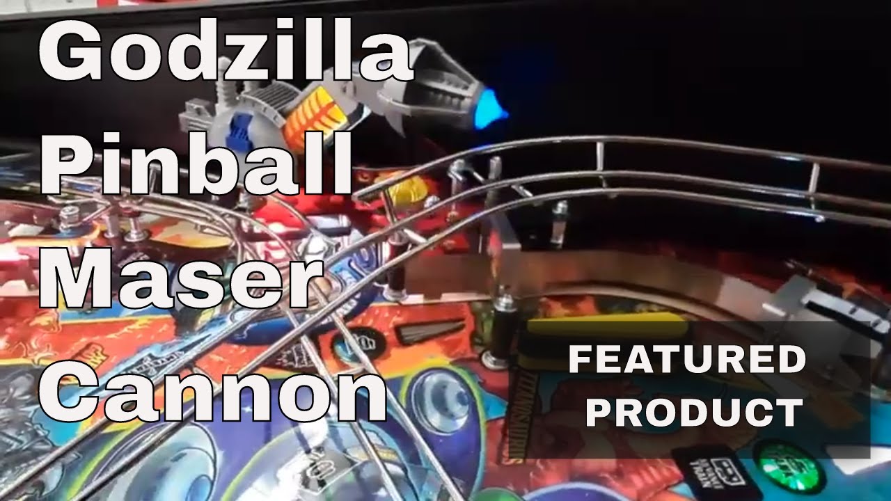 Godzilla Pinball Maser Cannon - YouTube