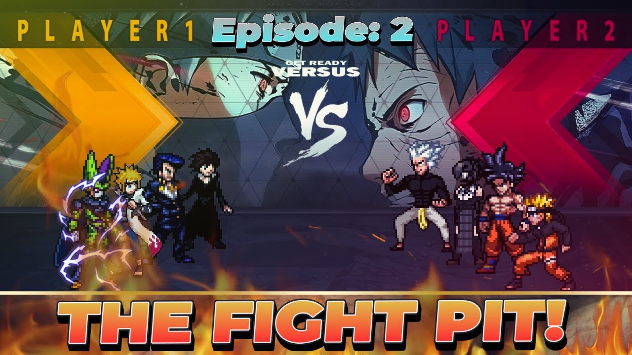 MUGEN All-Stars Anime Brawl | The Fight Pit! Episode - 2 - YouTube