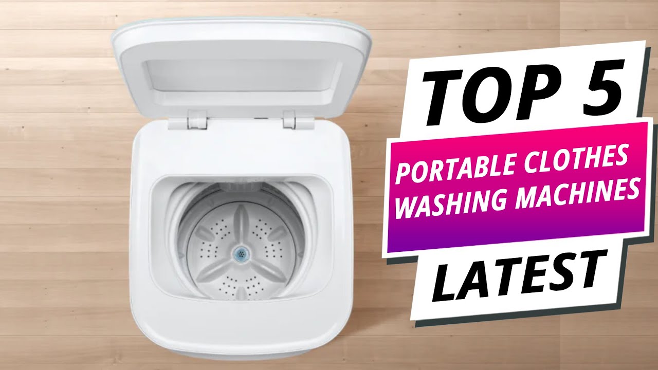 Top 5 Best Portable Clothes Washing Machines 2025 - YouTube