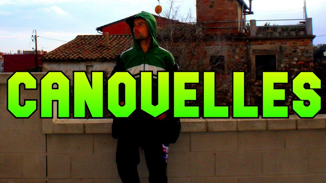 CANOVELLES | España 🇪🇸 - YouTube