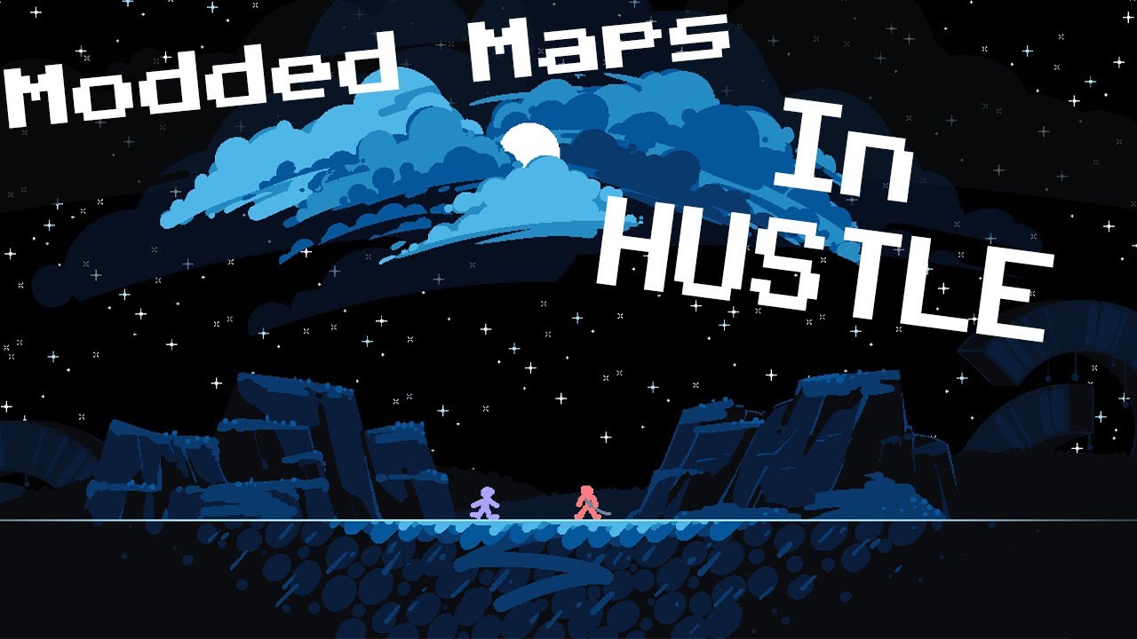 How To Use Modded Maps - Your Only Move Is Hustle - YouTube
