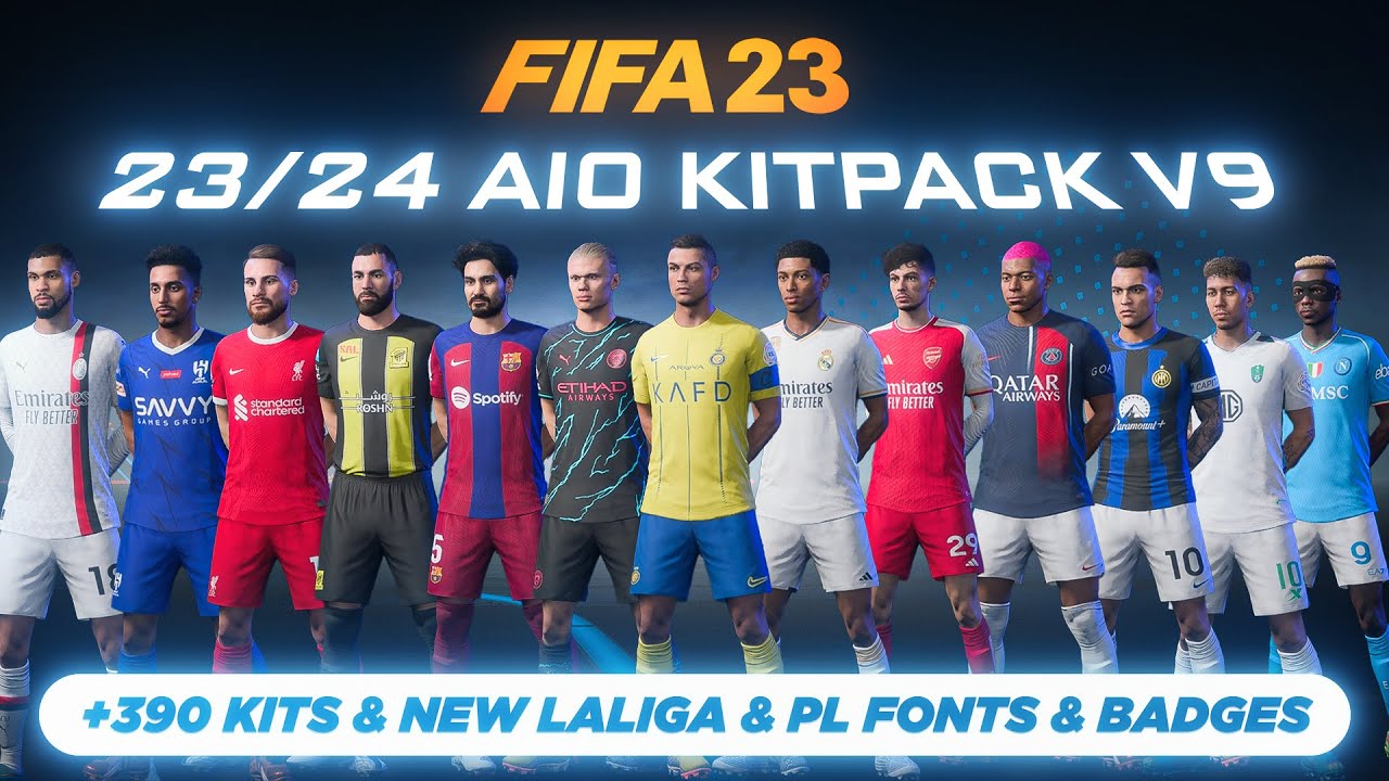 23/24 AIO Kits V9 Mod For FIFA 23 (+390 Kits, New Fonts, New Badges ...