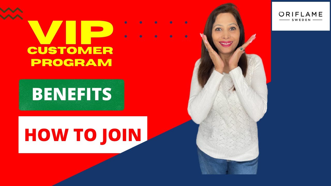Oriflame || New VIP Customer Program || HOW TO JOIN || VIP customer ...