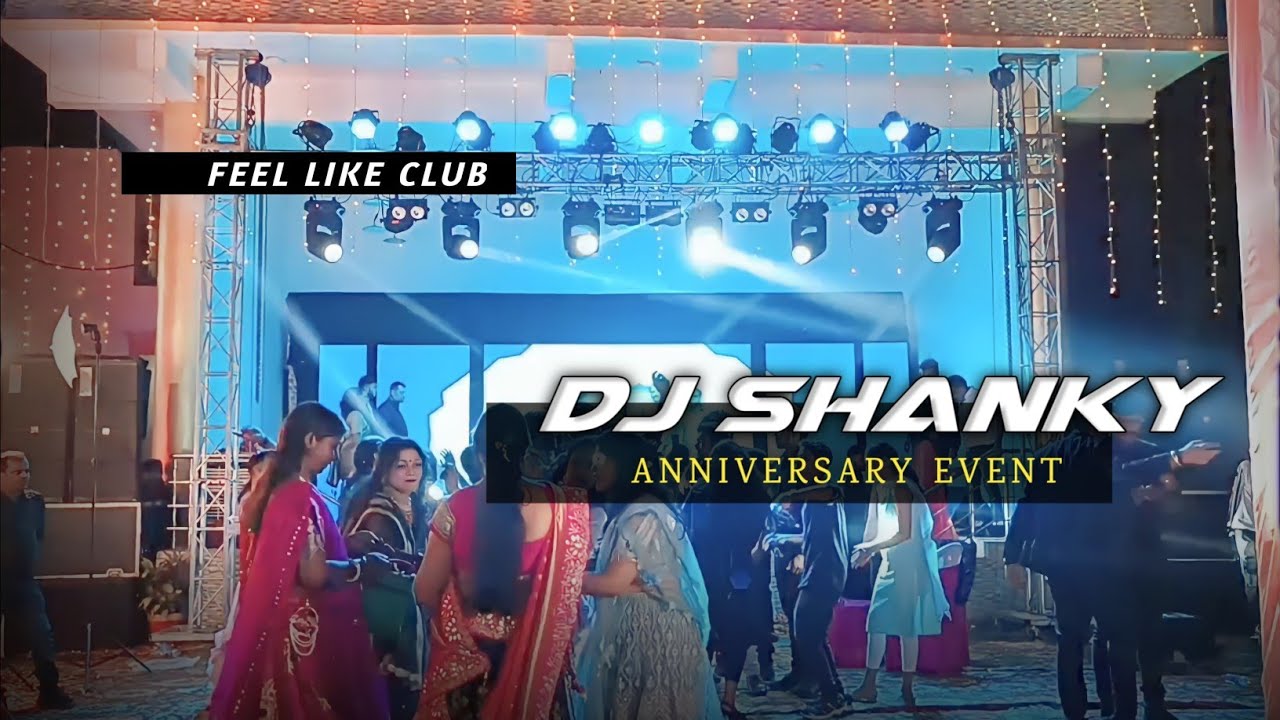 Vlog 16 | Dj Shanky 🔥 Anniversary Event | Club Dance Setup | Dj Shanky ...