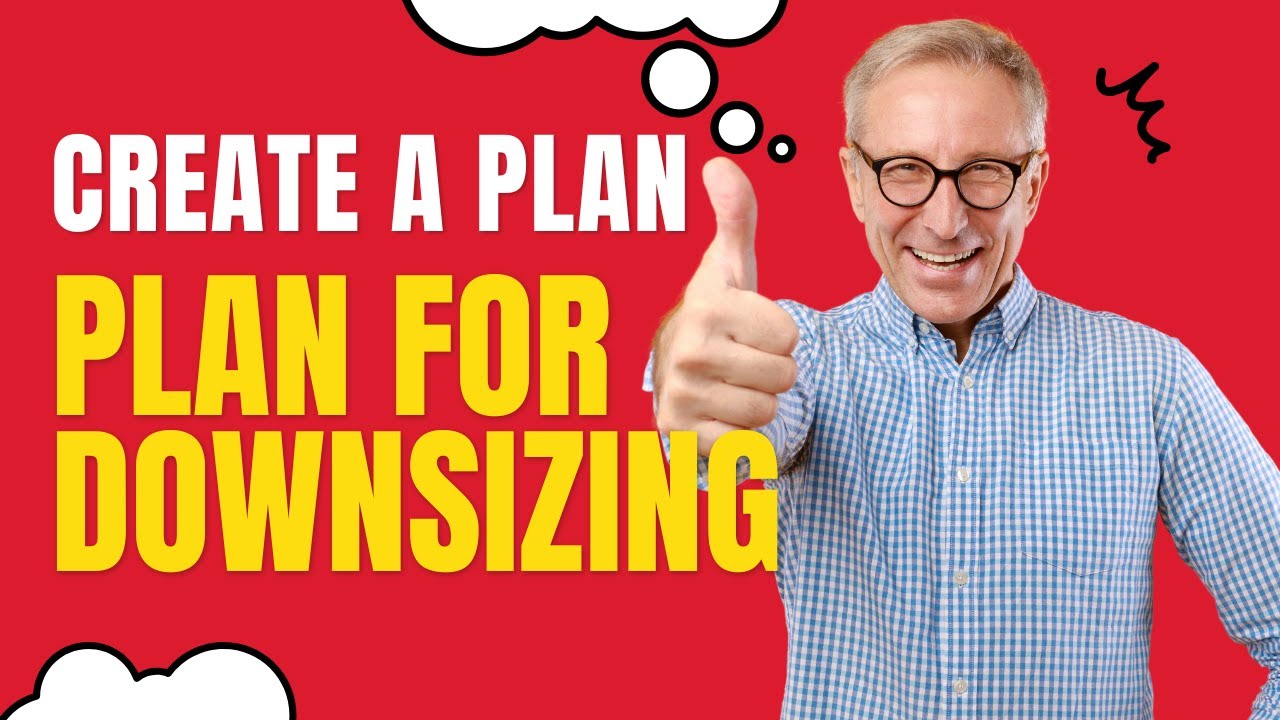 "🔍 Mastering Downsizing: Your Perfect Simplification Plan! " - YouTube