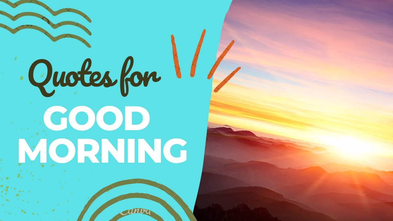 Top 35 Quotes for Good Morning | Relaxed | Life change - YouTube