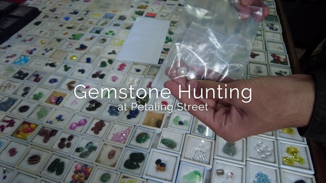 Gemstone Hunting at Petaling Street, KL - YouTube