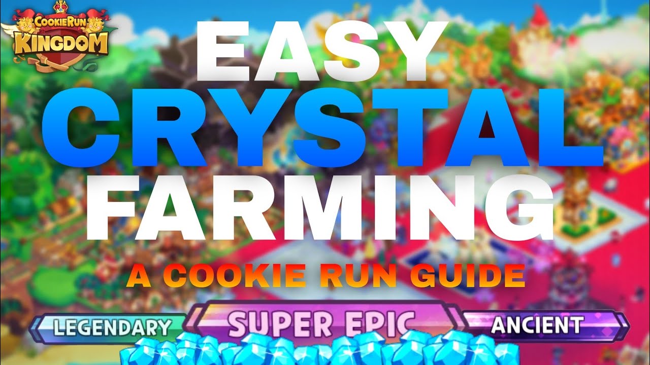 Easy Crystal Farming w/Voice Over | Cookie Run: Kingdom - YouTube
