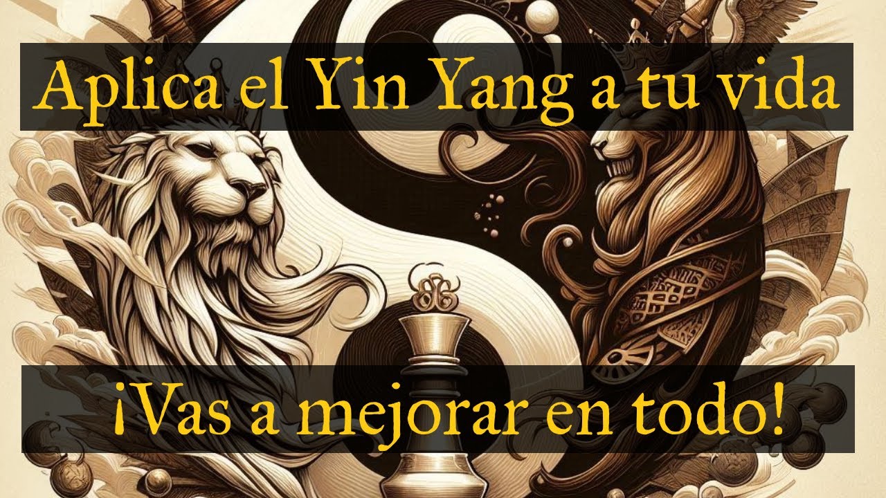 ¡Si aplicas el Yin Yang en tu vida , serás más feliz! - YouTube