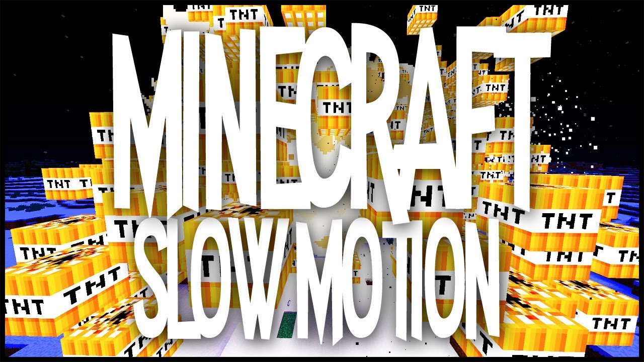 MINECRAFT W SLOW MOTION - YouTube