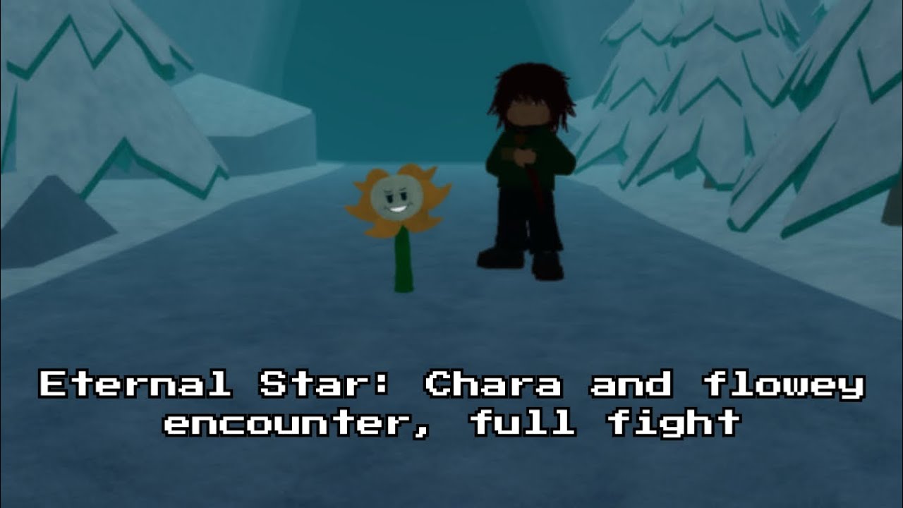 Eternal Star: Chara and Flowey encounter full fight - YouTube