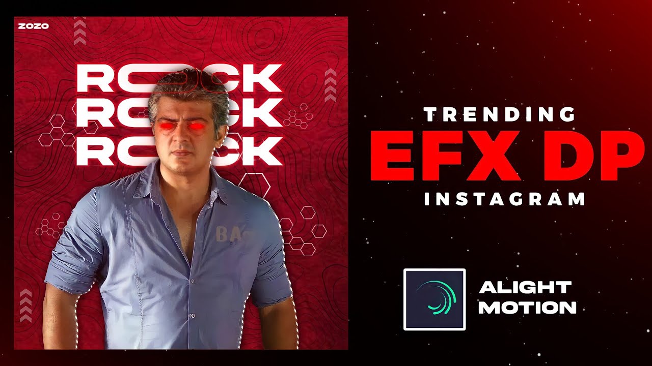Trending Creative Efx DP Tutorial 😵🔥 | Alight motion tutorial | Zozo tech tutorial - YouTube