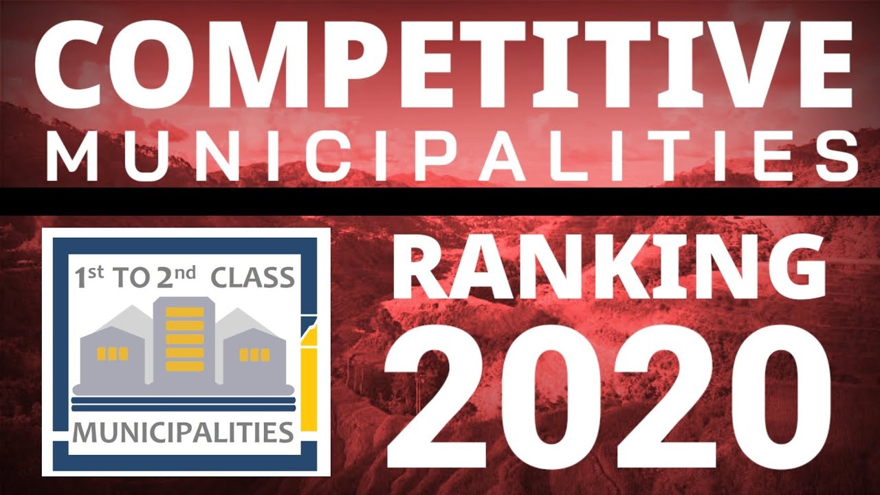 Top 10 Competitive Municipalities for 2020 | First Class & Second Class ...