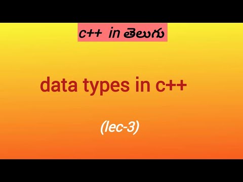 Data types in c++ | c++ full course in telugu - YouTube