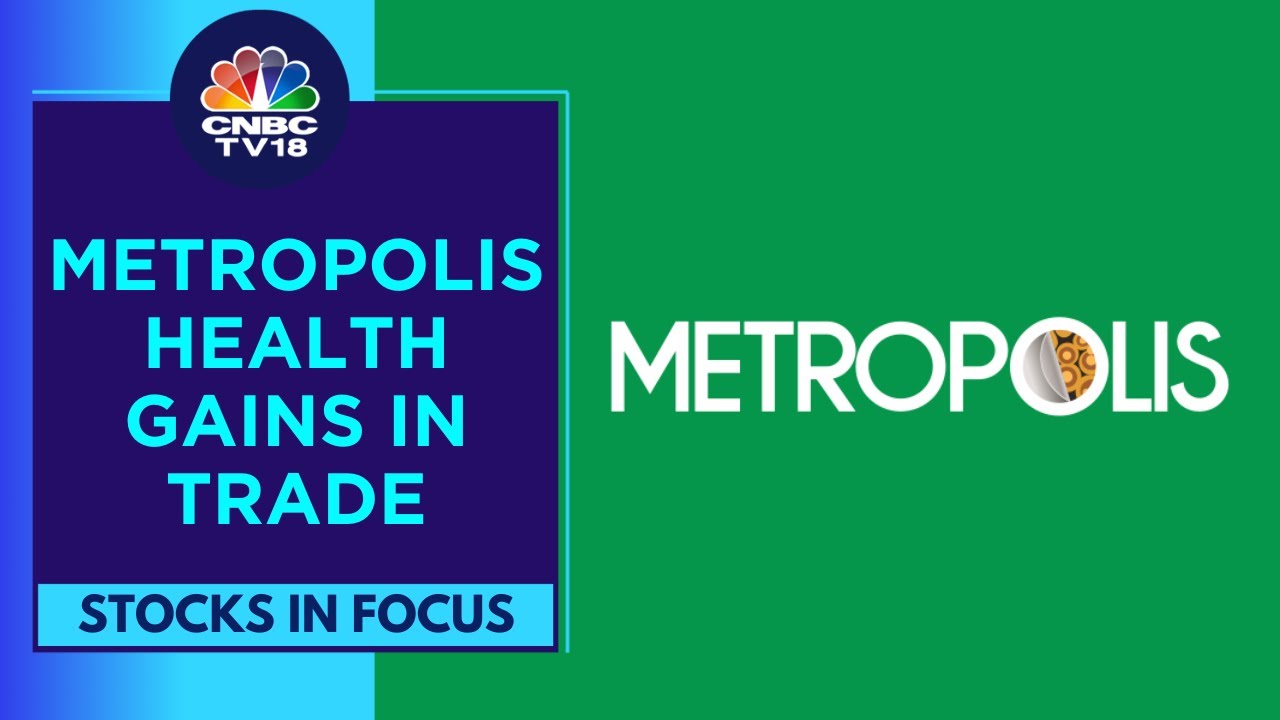 Metropolis Health Gains As It Clarifies On Recent Reports w.r.t. Delhi ...