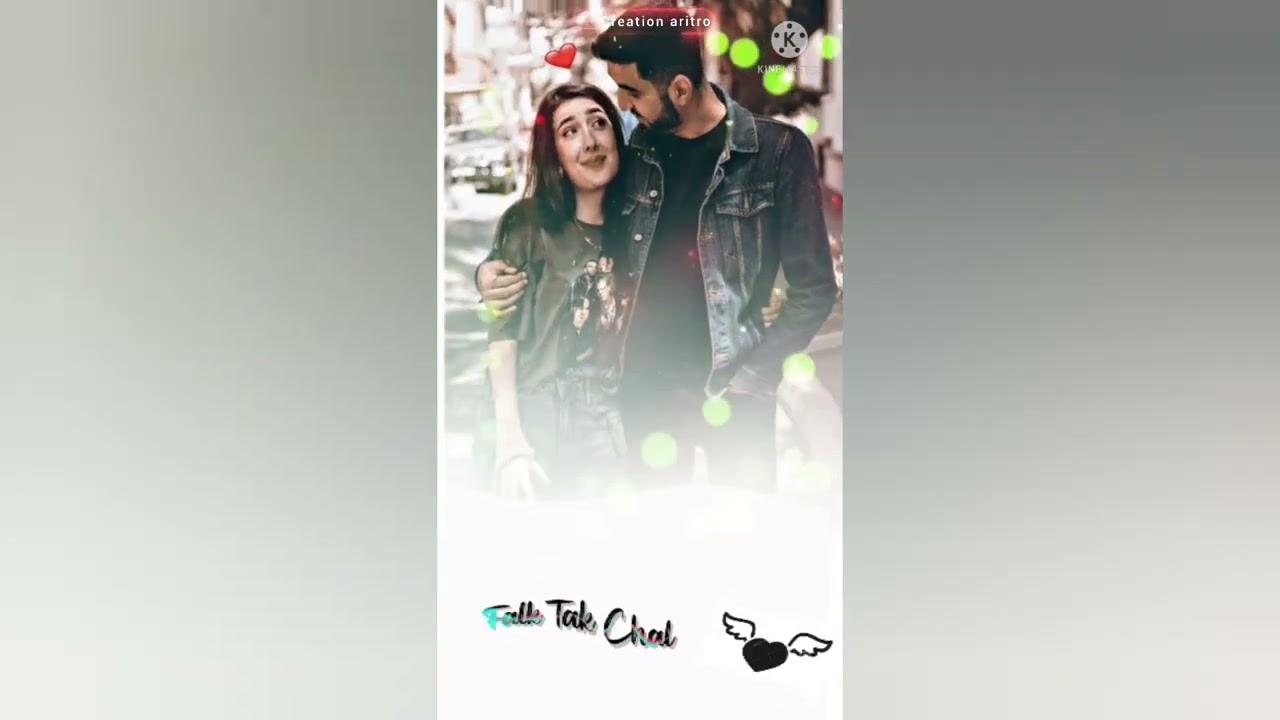 falak tak chal saath Mera wastapp status //creation aritro//aritro - YouTube