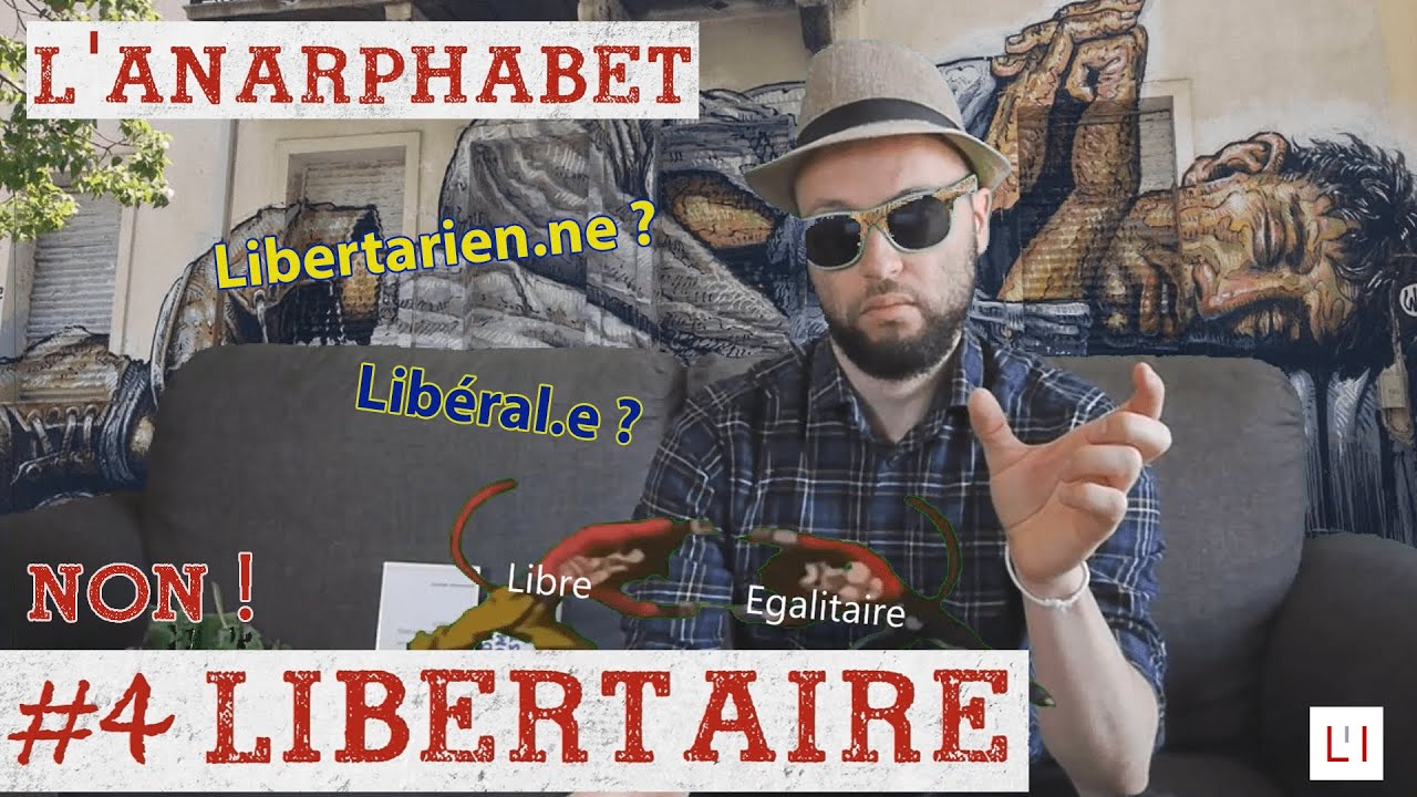Libertaire VS libertarien, quelles différences ? - L comme LIBERTAIRE ...