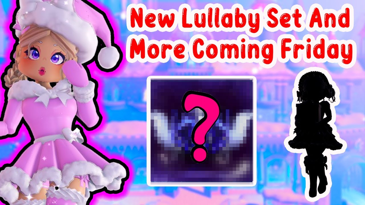 NEW LULLABY SET And So Much More Is Coming This Friday Confirmed By ...
