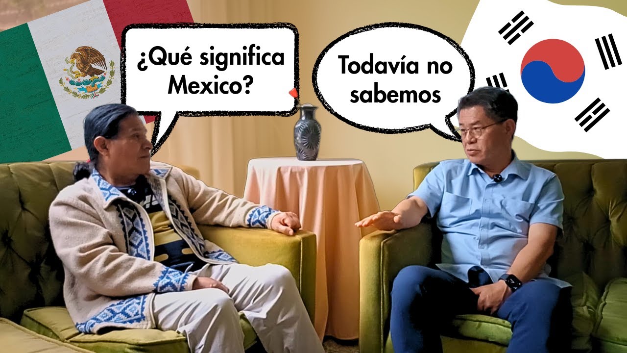 ¿Qué significa Mexico? - Entrevista al Dr. Bong Cheol Kwon. - YouTube