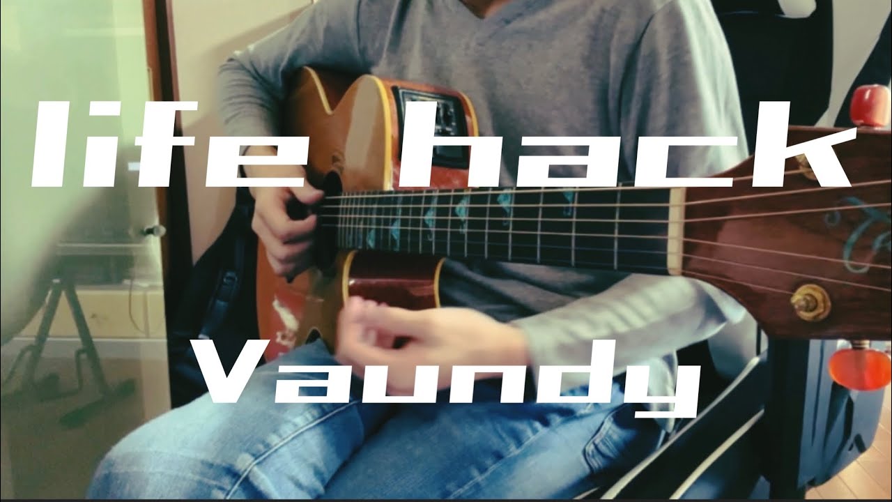 life hack / Vaundy 【弾き語り】 - YouTube