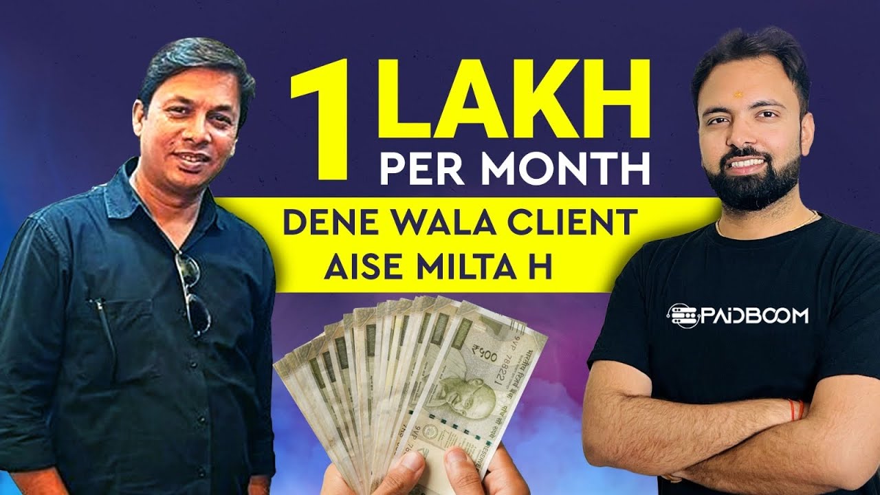 1 Lakh Per Month Pay करने वाला client कैसे बनाएं ? for Freelancers ... 1 Lakh Per Month Pay करने वाला client कैसे बनाएं ? for Freelancers ...