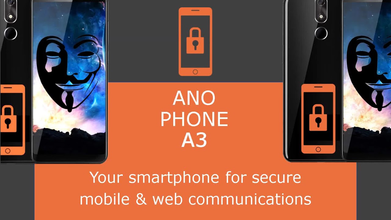 Ano Phone A3: Secure Encrypted Smartphone + Private VPN - YouTube