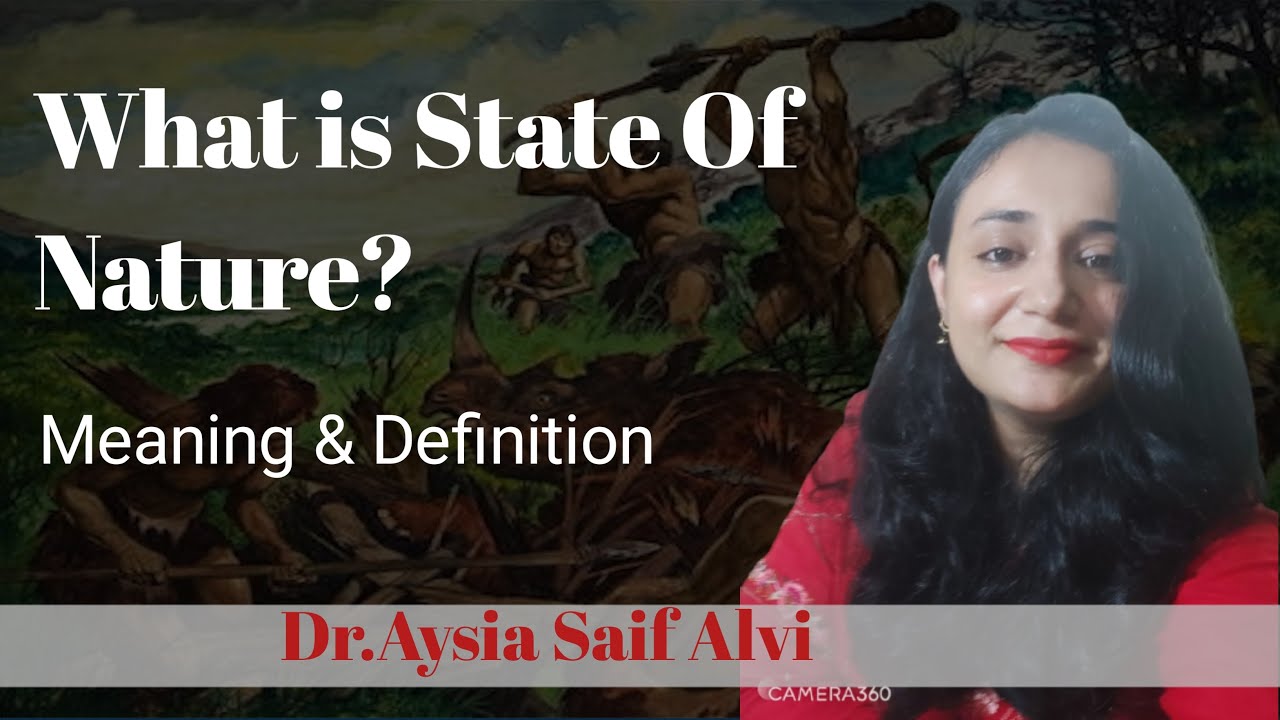State of Nature Meaning and Definition || State of Nature explained in ...