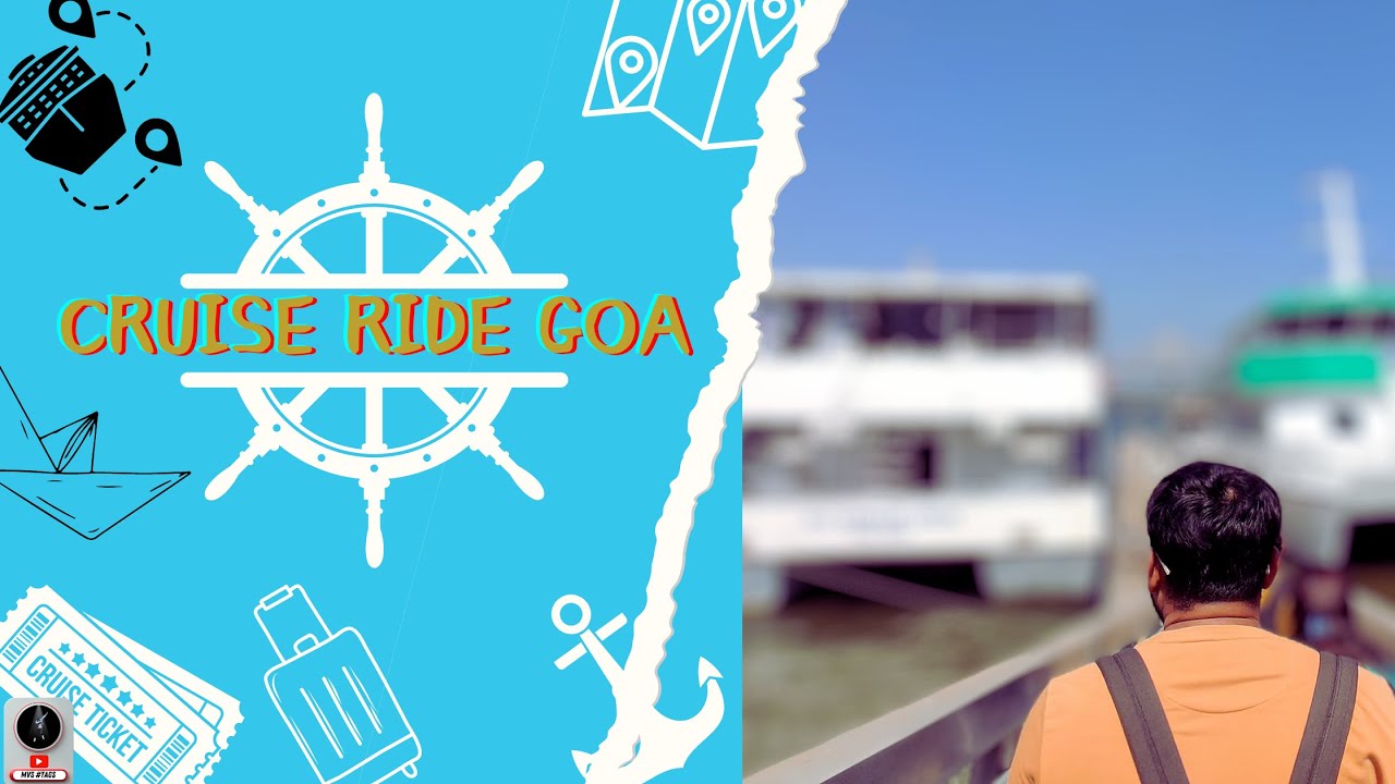 Cruise Ride in Goa: A Relaxing and Fun Experience//WITH FAMILY//GOA ...