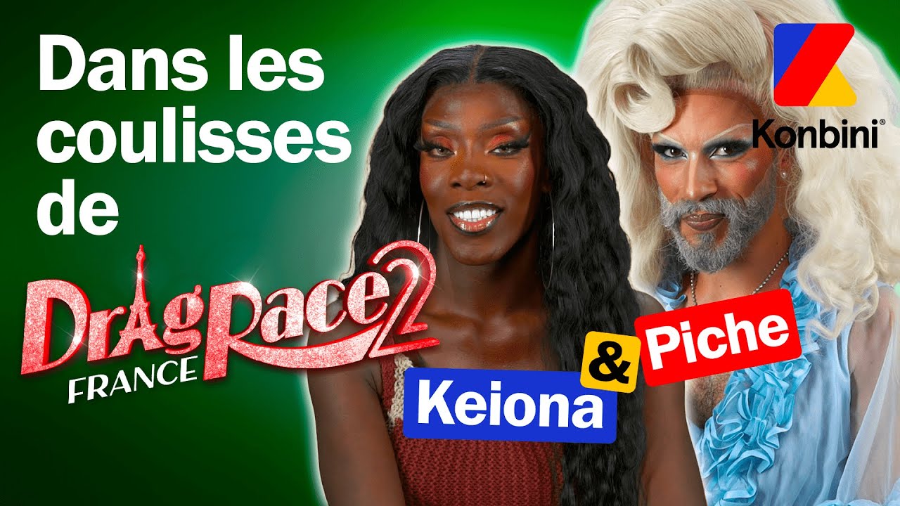 Drag Race France : la gagnante Keiona et Piche balancent les secrets de ...