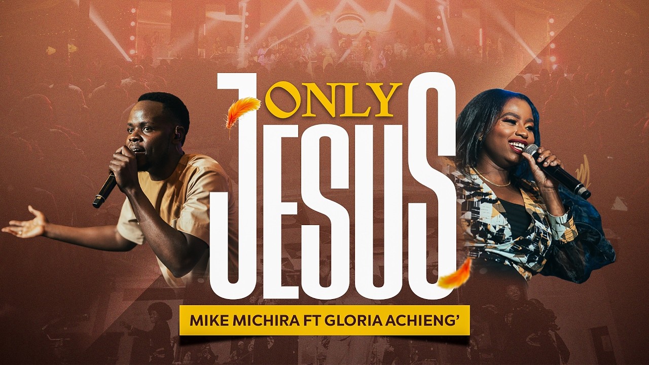 Mike Michira ft. Gloria Achieng' - ONLY JESUS (Live) - YouTube