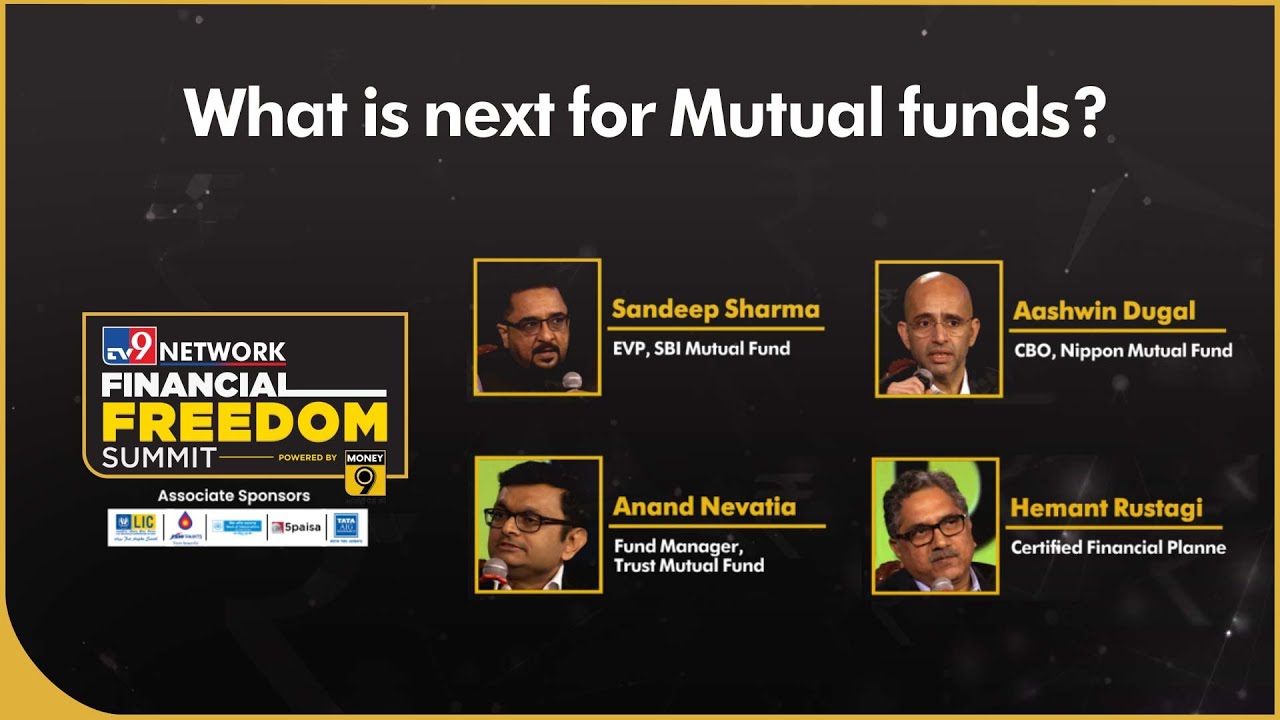 Money9 Summit: What is Next For Mutual Funds | Financial Freedom Summit ...