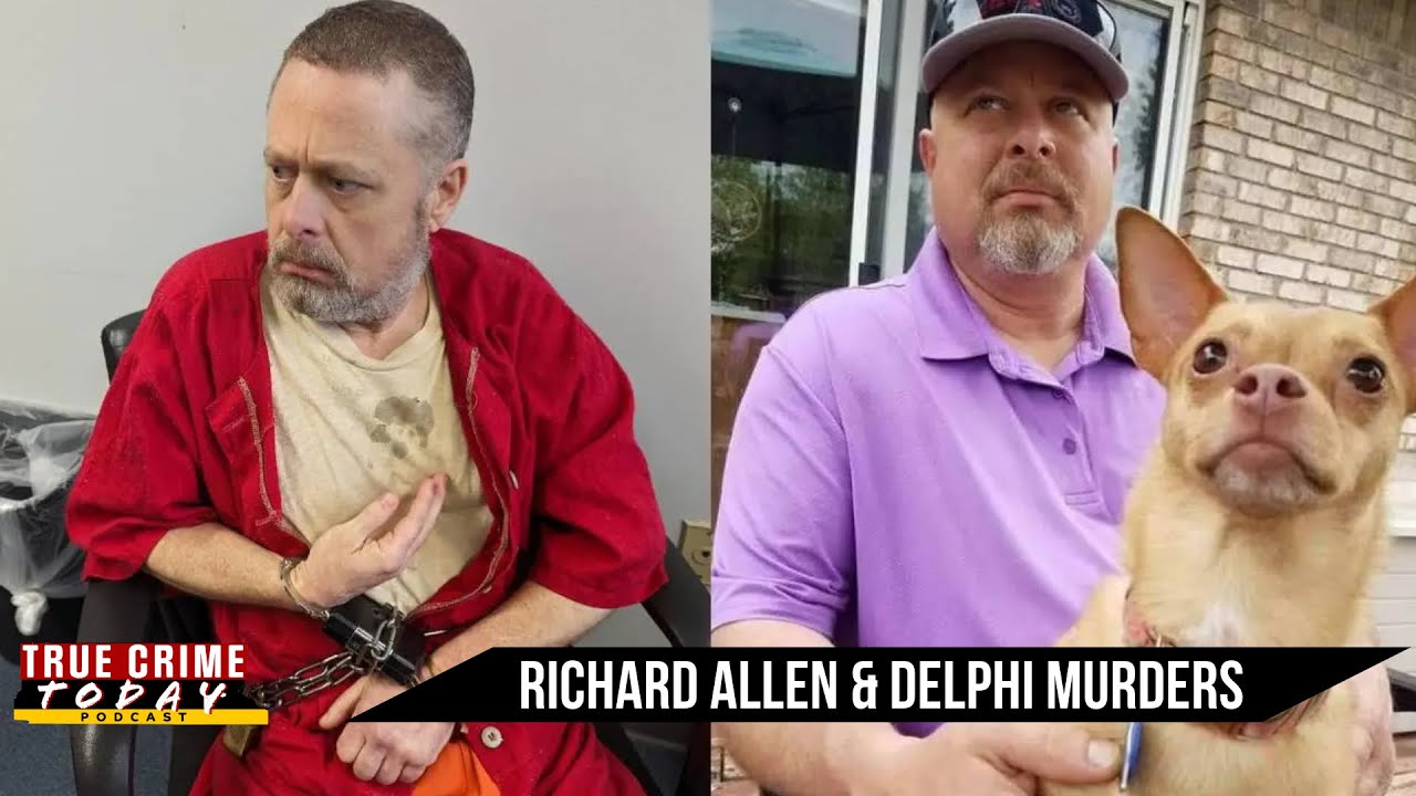 Will Richard Allen's 60+ Delphi Murder Confessions Lead Him To Life In ...