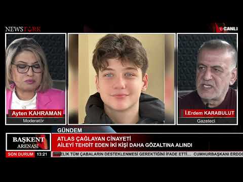 ATLAS ÇAĞLAYAN CİNAYETİNDE SICAK GELİŞMELER!.. BU SUÇ MAKİNALARINI SİSTEM Mİ YARATIYOR!...NEDEN?..