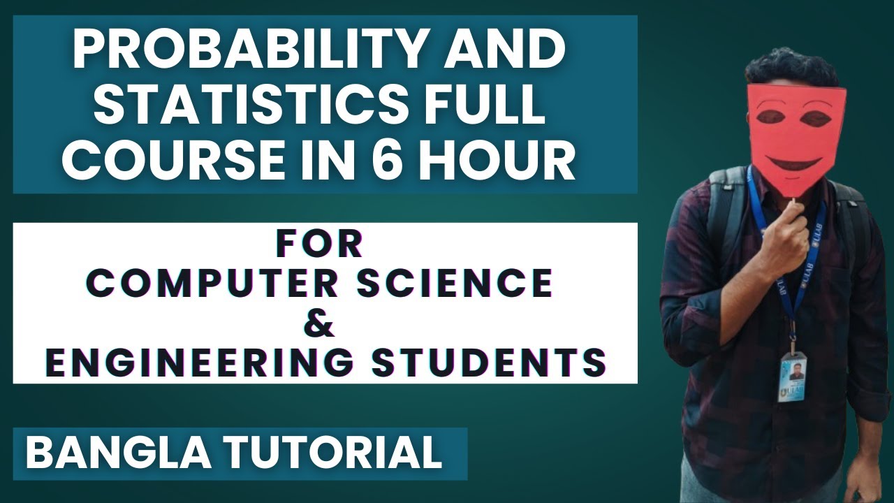 Probability and Statistics Full Course for Computer Science ...