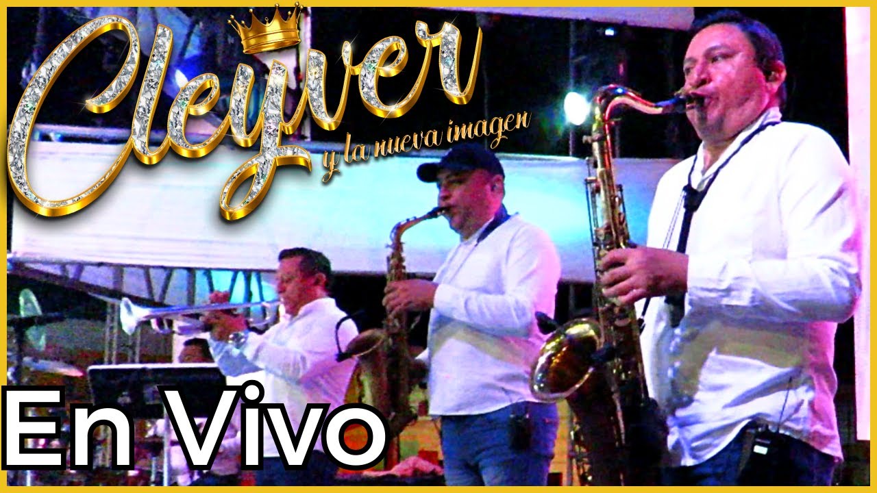 🎶CLEYVER y la nueva Imagen EN VIVO Carnaval 2023 🎺Exitos de siempre ⭐ ...