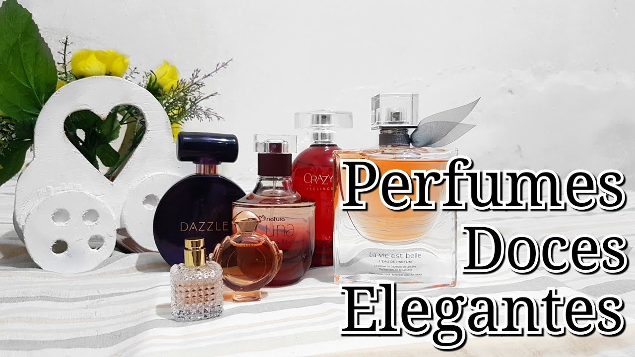 TOP10 Perfumes Doces Elegantes | Nacionais e Importados - YouTube