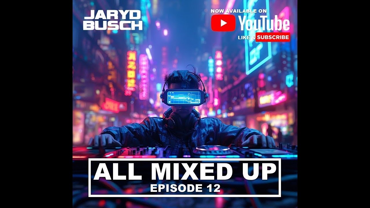 ALL MIXED UP EPISODE 12| FUTURE HOUSE | EDM | CLUB REMIXES 2025 | DJ ...