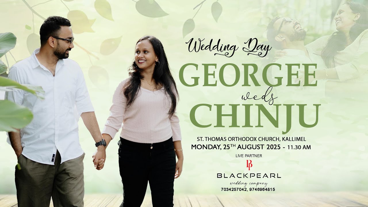 Wedding Ceremony | Georgee & Chinju | Kallimel Kalluvalayam St. Thomas ...