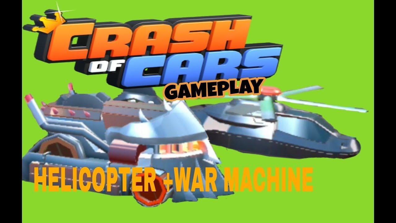 Crash Of Cars | Fuse Cars Helicopter and War Machine Gameplay.. - YouTube