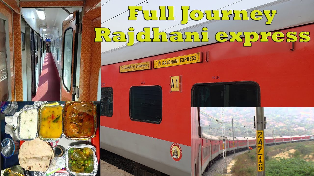 35 hours full Rajdhani express full train travel journey to South India ...