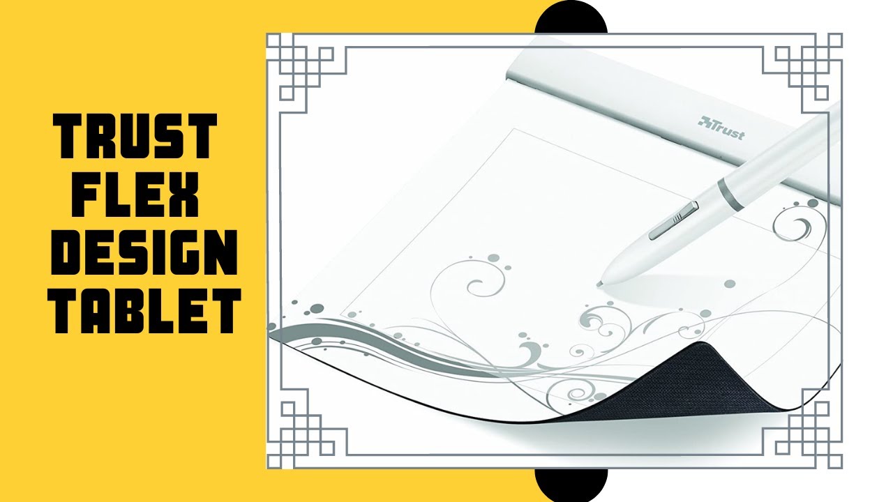 Trust Flex Design Tablet: an alternative to the Wacom drawing tablet ...